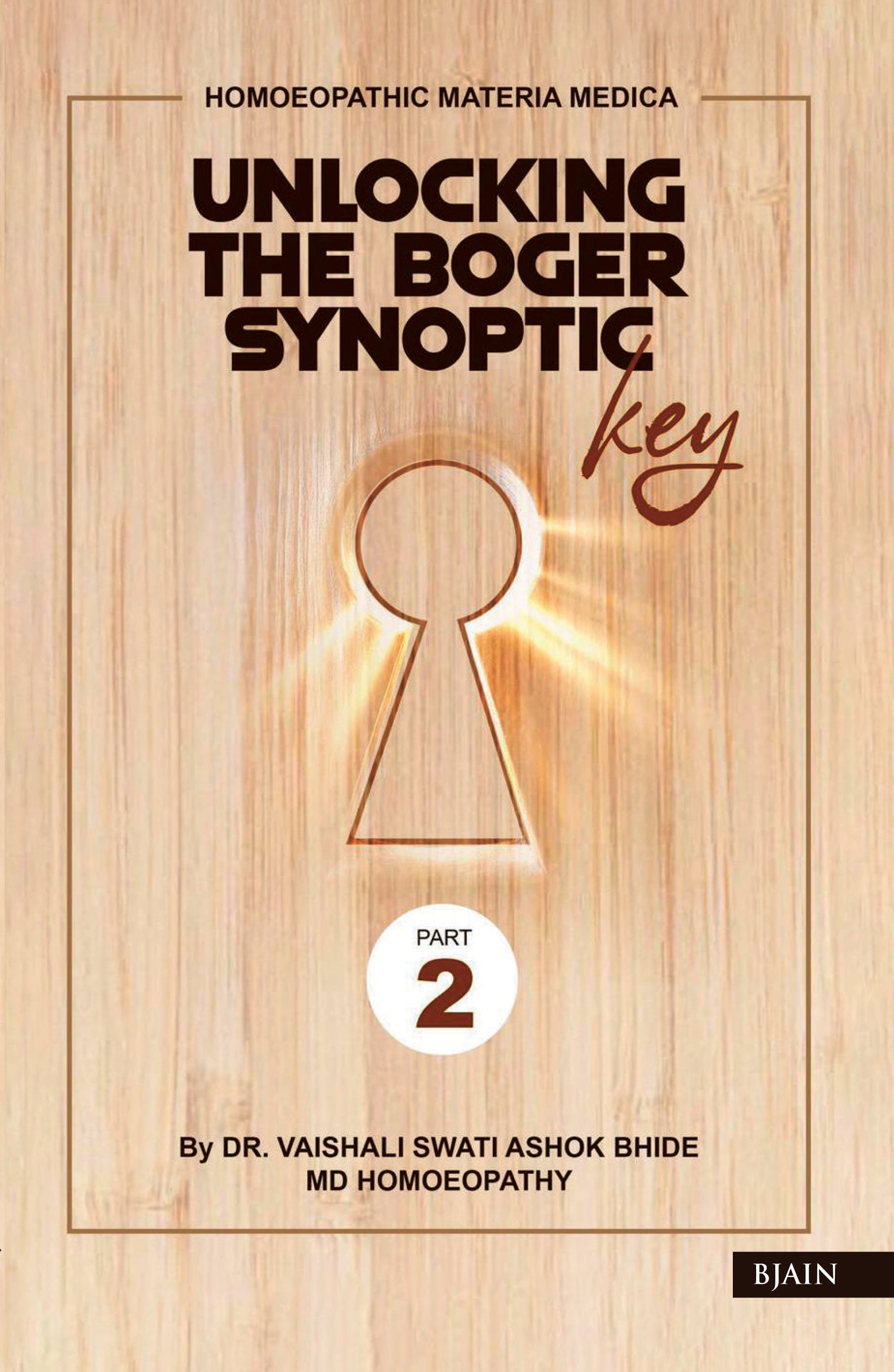 Unlocking Boger’s Synoptic Key – Volume 2 | Homeopathy Remedies ...