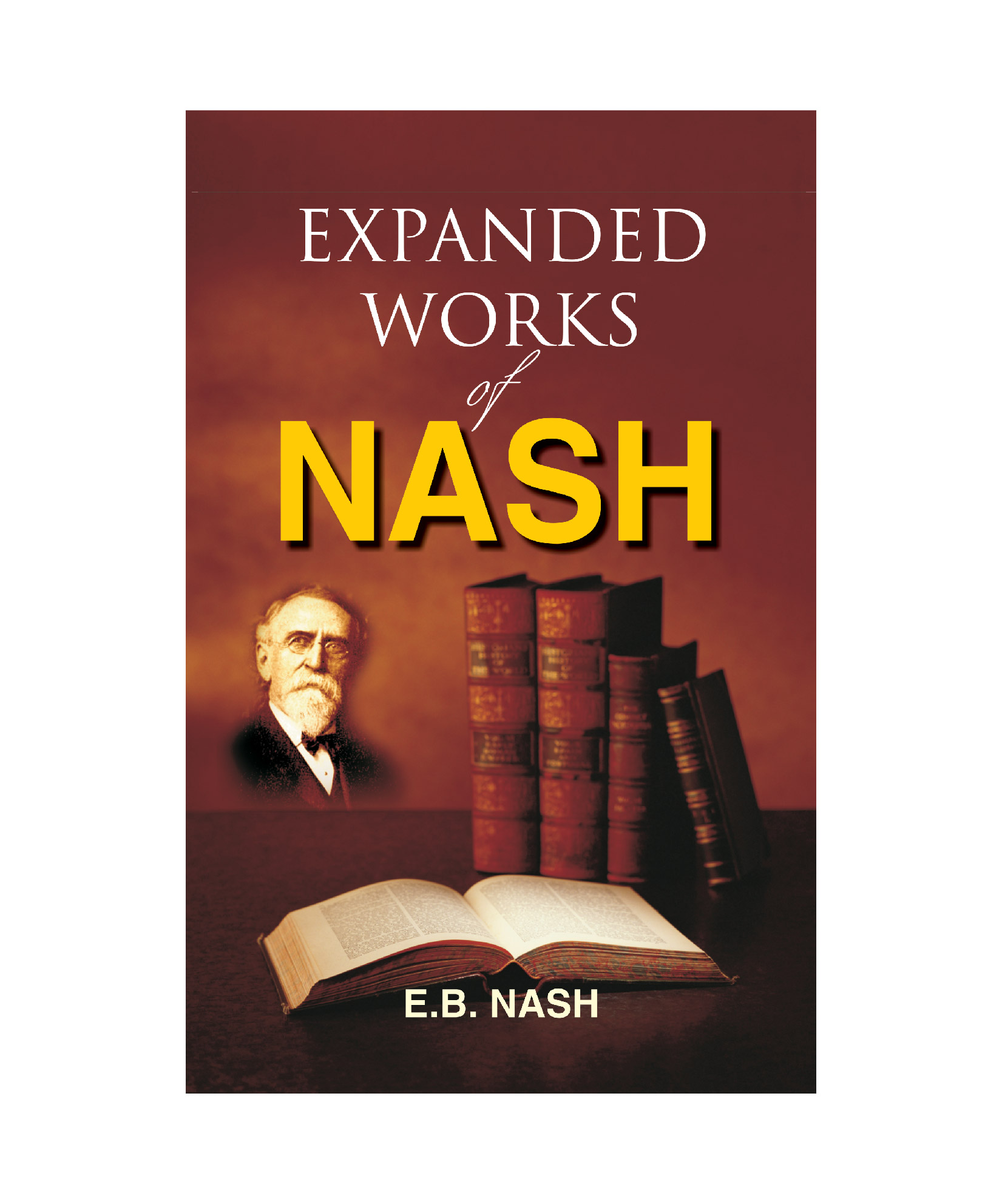 Expanded Work Of Dr. E.B. Nash, Expanded works of E.B. Nash homeopathic ...