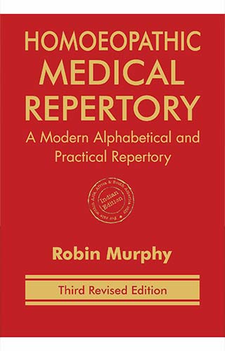 The Homeopathic Medical Repertory by Robin Murphy