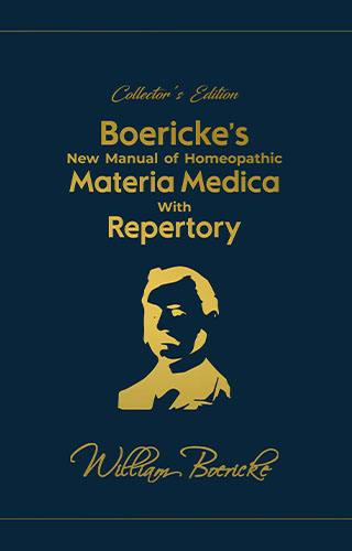 Boericke's New Manual of Homeopathic Materia Medica with Repertory