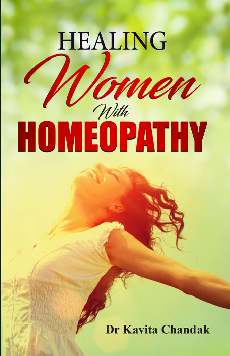 Healing Women with Homeopathy by Dr Kavita Chandak